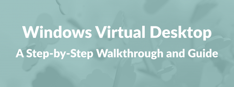 Azure Virtual Desktop: Simple Step-by-Step Walkthrough - PolicyPak